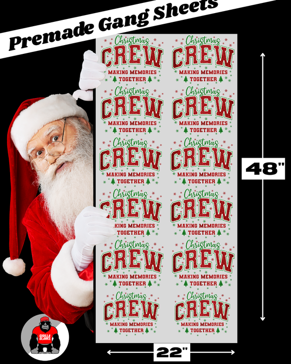 Premade Gang Sheets- Christmas Crew Making Memories DTF Transfers ...